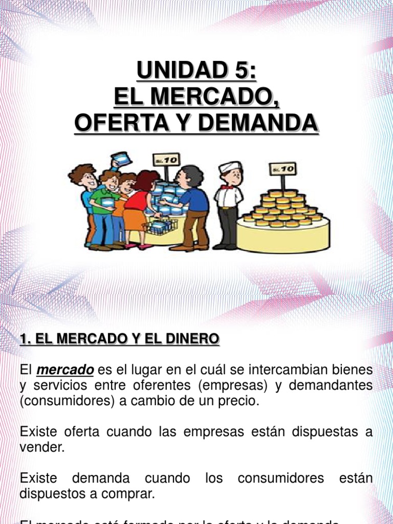 Mercado: Oferta y Demanda Explicados | PDF | Curva de demanda | Mercado ...