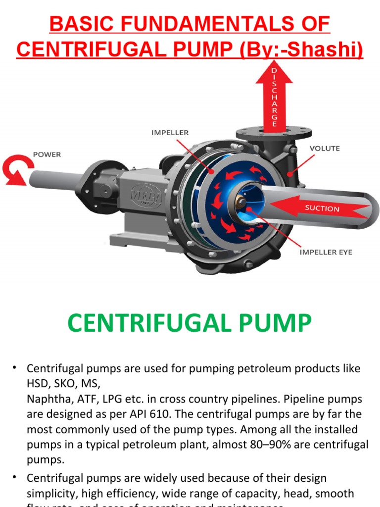 Basic Fundamentals of CENTRIFUGAL PUMP (By:-Shashi) | PDF | Pump ...