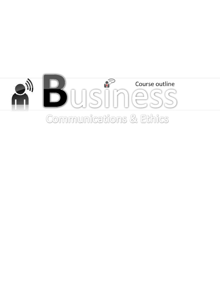 Business Communication Course Outline | PDF | Semiotics | Communication