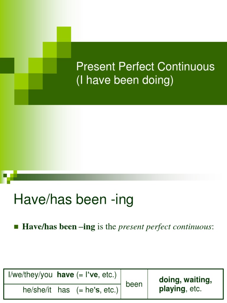 Understanding Present Perfect Continuous | PDF | Syntactic ...