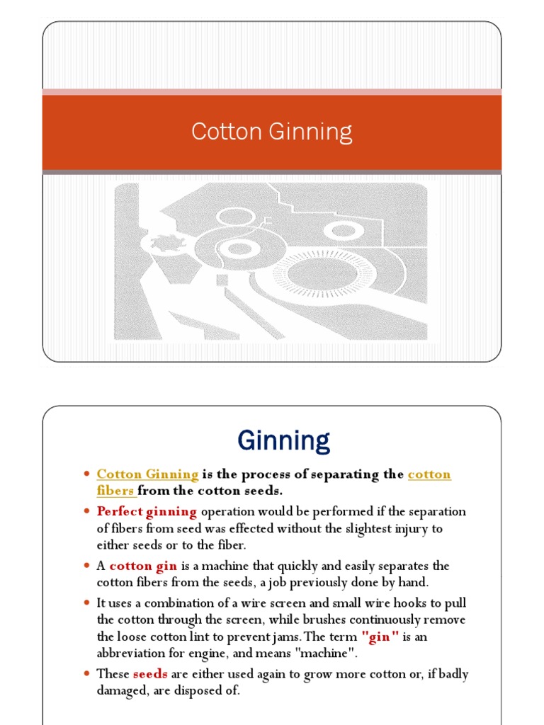 Chapter 1 Ginning | PDF | Cotton | Textiles