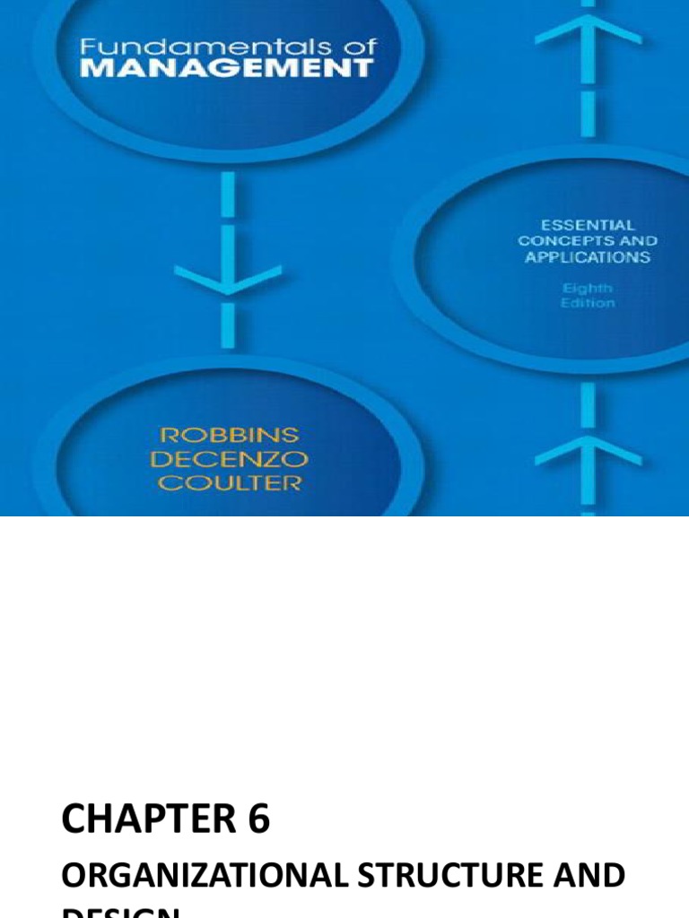 Chapter 6 Organizational Structure and Design | PDF | Organizational ...