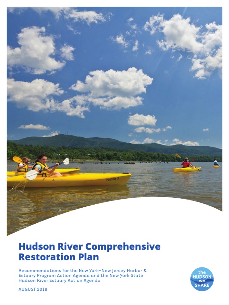 The Hudson River Comprehensive Restoration Plan For The Hudson River ...