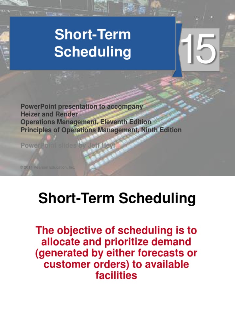 Ch15 Scheduling | PDF | Operations Management | Computing