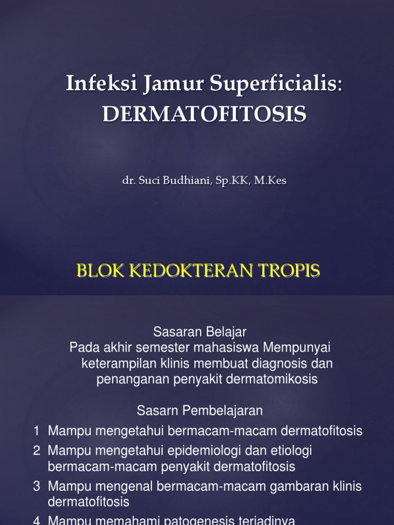 DERMATOFITOSIS | PDF | Griya & Taman | Kesehatan Holistik