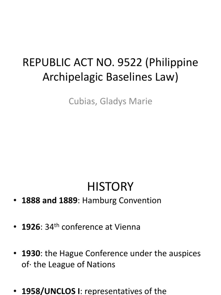 REPUBLIC ACT NO. 9522 (Philippine Archipelagic Baselines Law ...