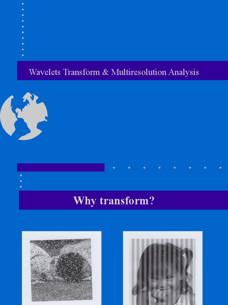 Wavelet Transform and Multiresolution Analysis | PDF | Wavelet | Fourier Transform