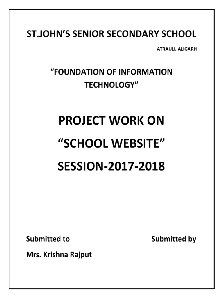 Project Work On "School Website" SESSION-2017-2018: ST - John'S Senior ...