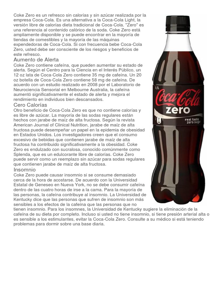 Coke Zero Es Un Refresco Sin Calorías y Sin Azúcar Realizada Por La ...