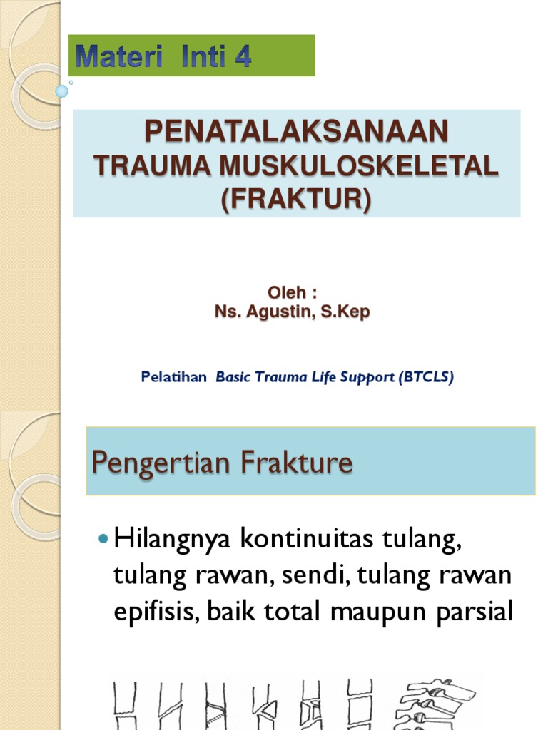 Penatalaksanaan Trauma Muskuloskeletal (Frakture) | PDF