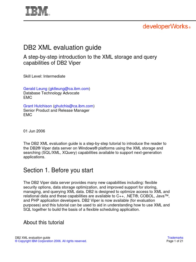 DB2 XML Evaluation Guide: A Step-By-Step Introduction To The XML Storage and Query Capabilities ...