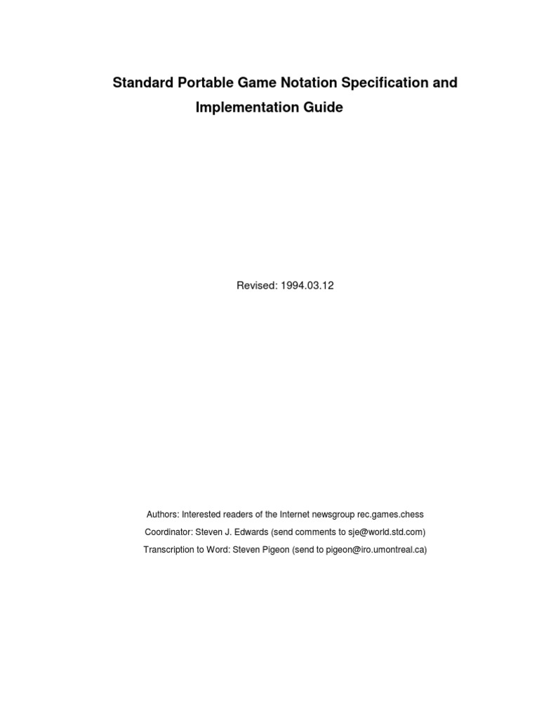 Standard Portable Game Notation Specification and Implementation Guide ...
