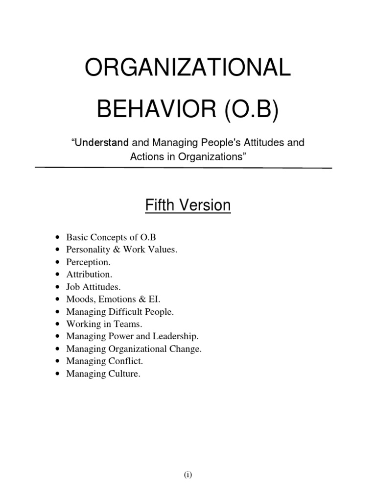 Organizational Behavior (O.B) : Fifth Version | PDF | Organizational ...