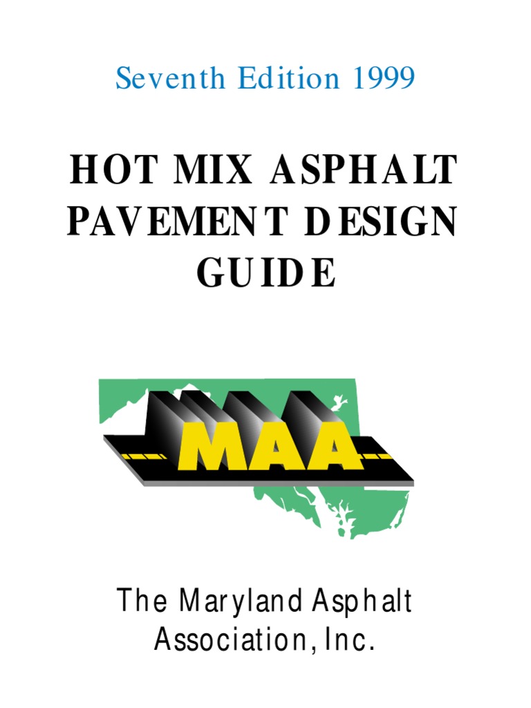 Hot Mix Asphalt Pavement Design Guide | PDF | Road Surface ...