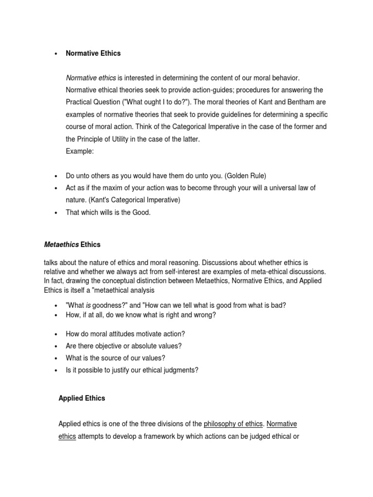 Normative Ethics Is Interested in Determining The Content of Our Moral ...