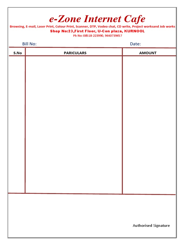 e-Zone Internet Cafe: Bill No: Date