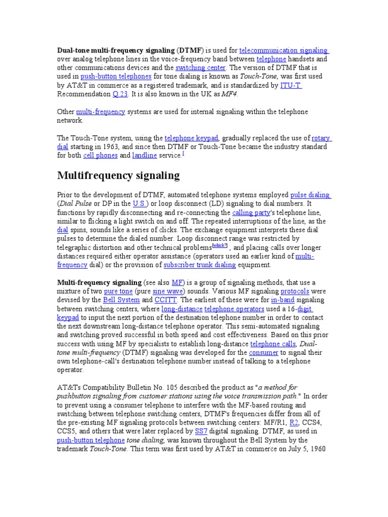 Multifrequency Signaling: Dual-Tone Multi-Frequency Signaling (DTMF) Is ...
