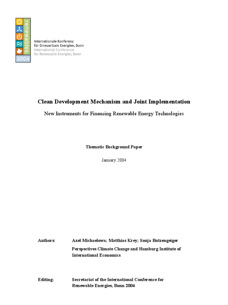 Clean Development Mechanism and Joint Implementation: New Instruments ...