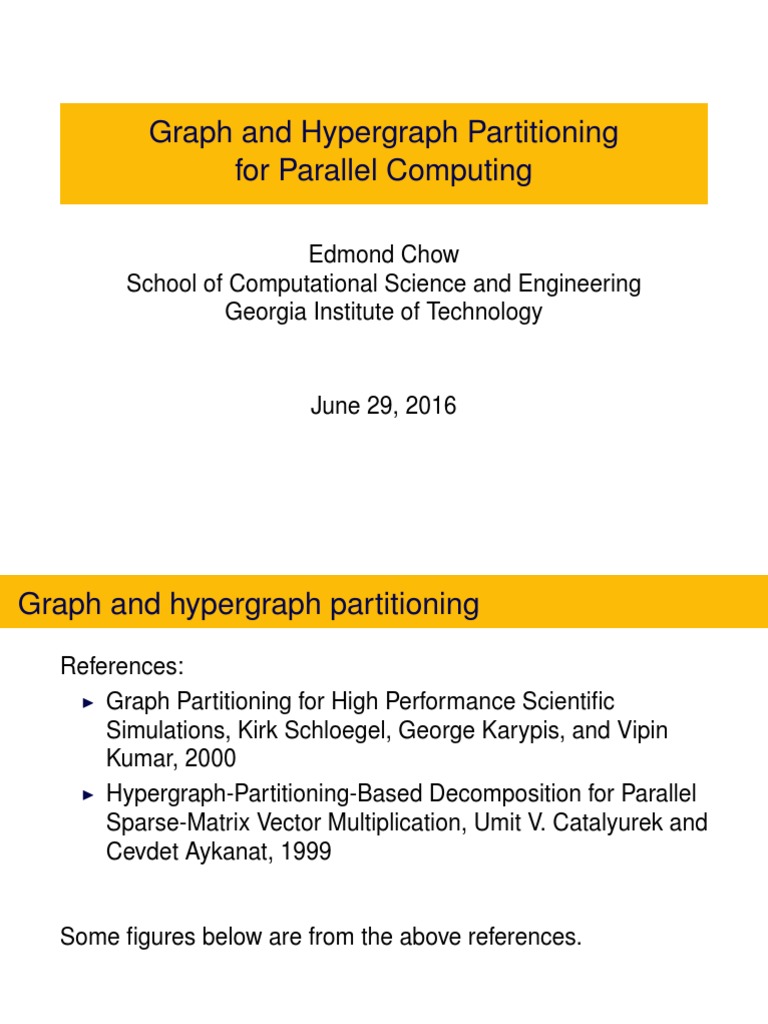 Graph And Hypergraph Partitioning For Parallel Computing Pdf Vertex Graph Theory