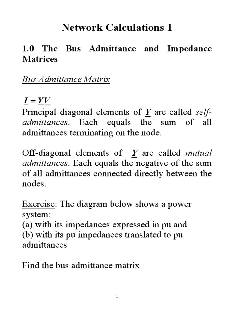 Network Calculations 1: 1.0 The Bus Admittance and Impedance Matrices | PDF | Matrix ...