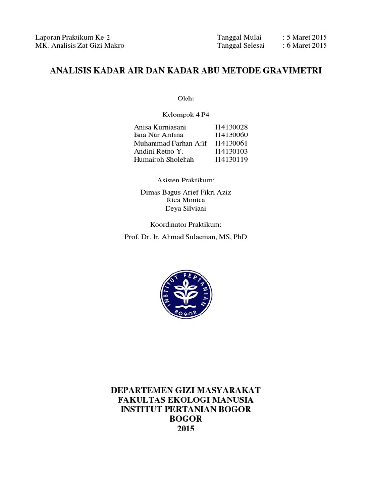 Analisis Kadar Air Dan Kadar Abu Metode Gravimetri PDF | PDF | Flour ... Analisis Kadar Air Dan Kadar Abu Metode Gravimetri PDF | PDF | Flour ...