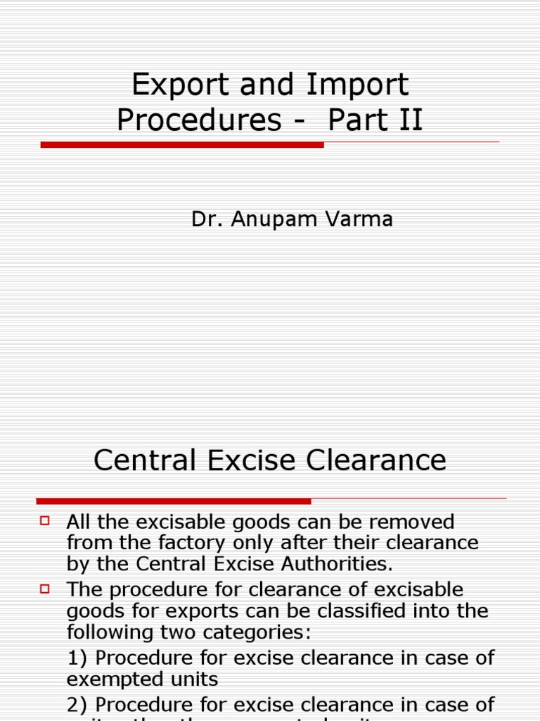 Export Import Procedures Part 2 | PDF | Customs | Excise