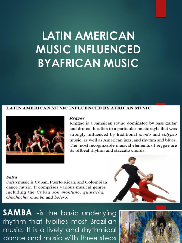 Latin American Music Influenced Byafrican Music | PDF | Art