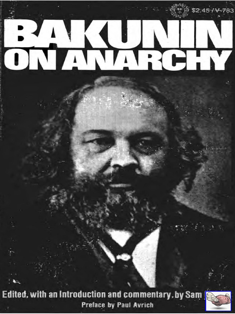 Bakunin1972 - Bakunin On Anarchy | PDF | Socialism | Karl Marx