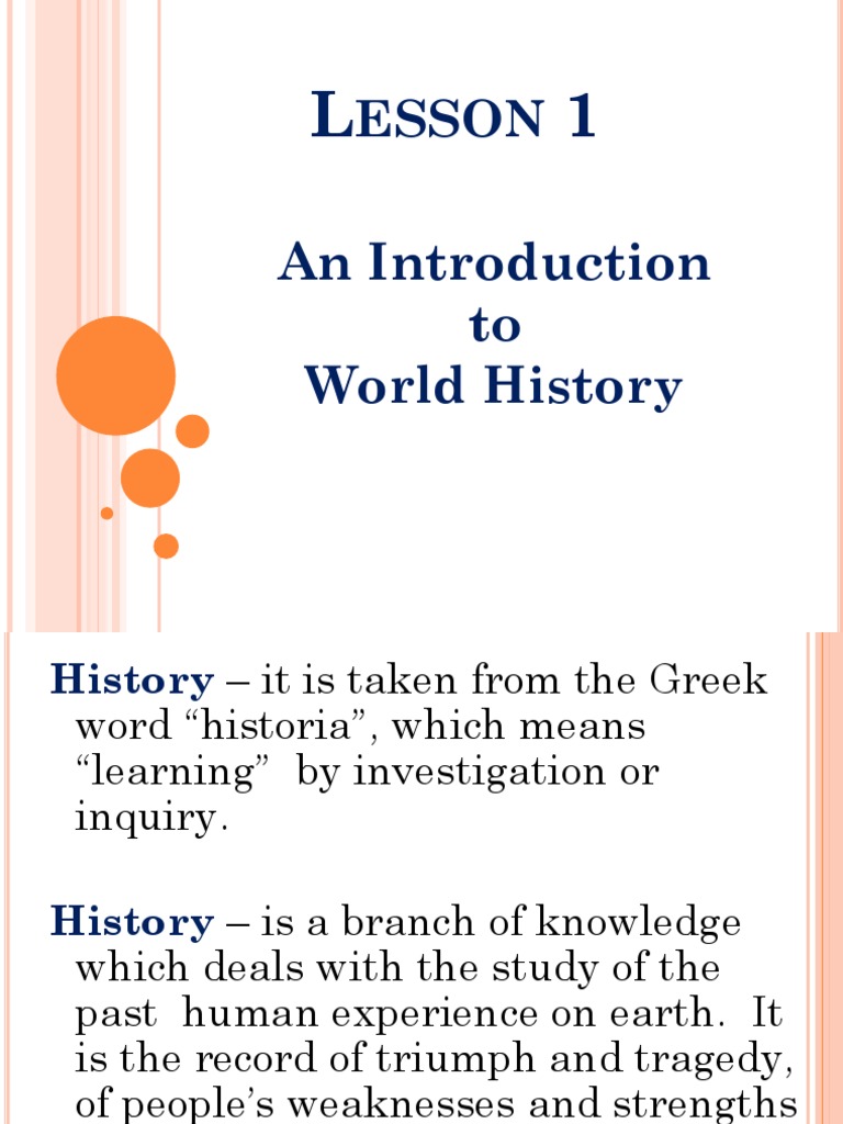 LESSON 1 An Introduction To World History | PDF | Historian | World History