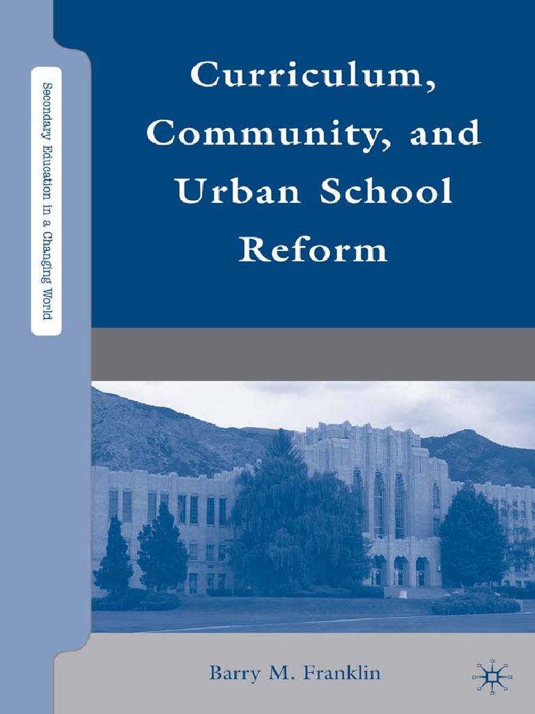 Curriculum Community and Urban School Reform | PDF | Community | Social ...