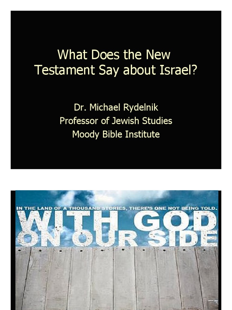 What Does The New Testament Say About Israel?: Dr. Michael Rydelnik ...