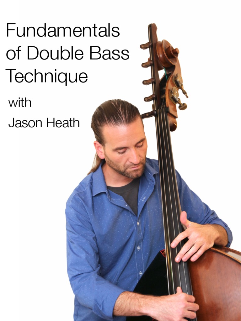 Fundamentals of Double Bass Technique PDF | PDF | Double Bass | String ...