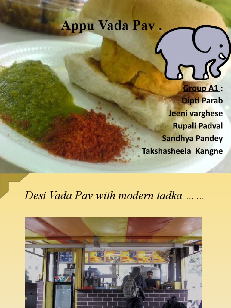 Appu Vada Pav: Developing a Successful Fast Food Franchise Business ...