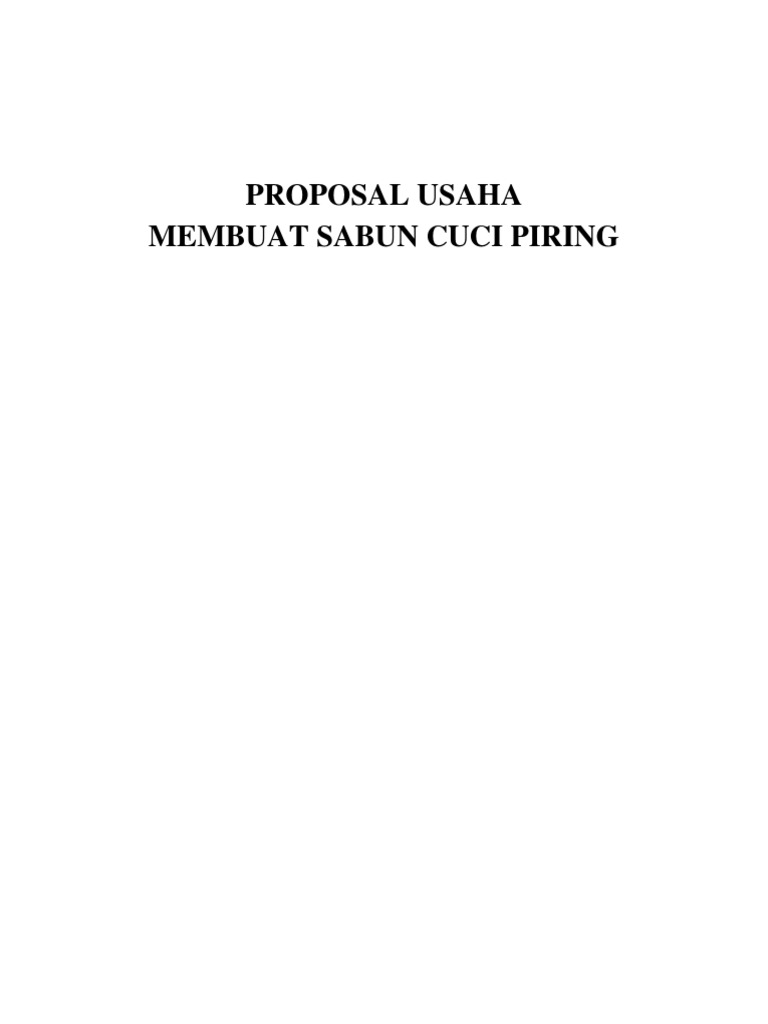 Proposal Usaha Membuat Sabun Cuci Piring | PDF