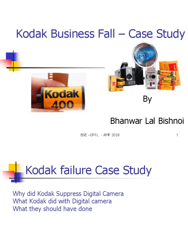 Kodak Business Fall Case Study | PDF | Camera | Digital Camera