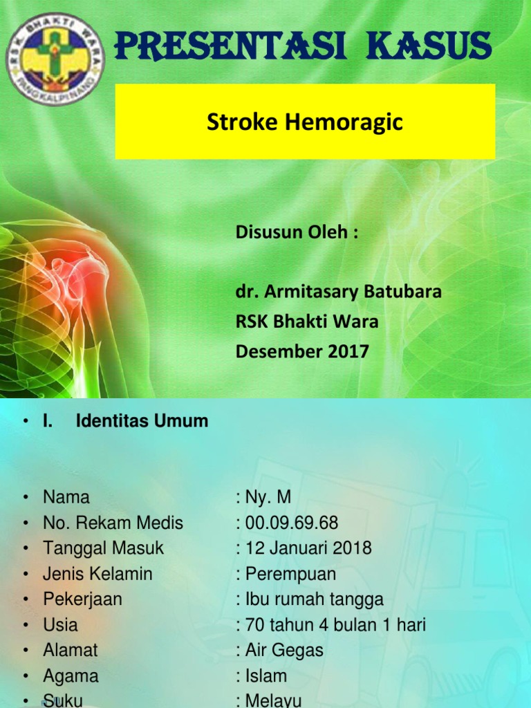 Presentasi Kasus: Stroke Hemoragic | PDF