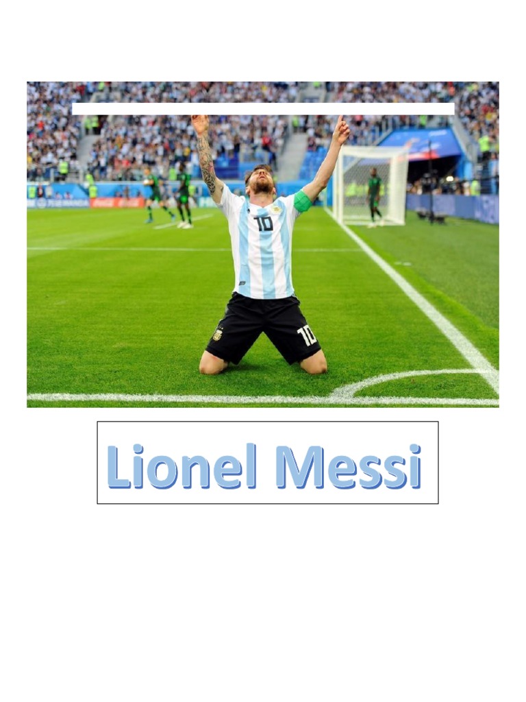 Biografía Lionel Messi | PDF | Lionel Messi | FC Barcelona