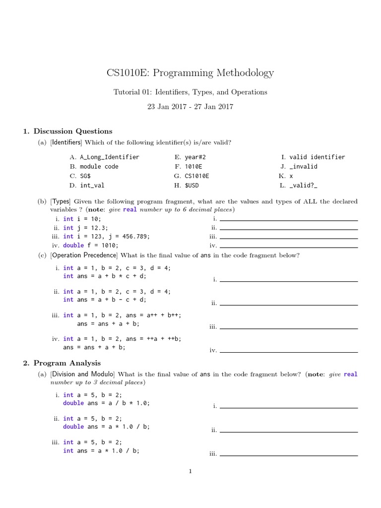 CS1010E: Programming Methodology: Tutorial 01: Identifiers, Types, and Operations 23 Jan 2017 ...