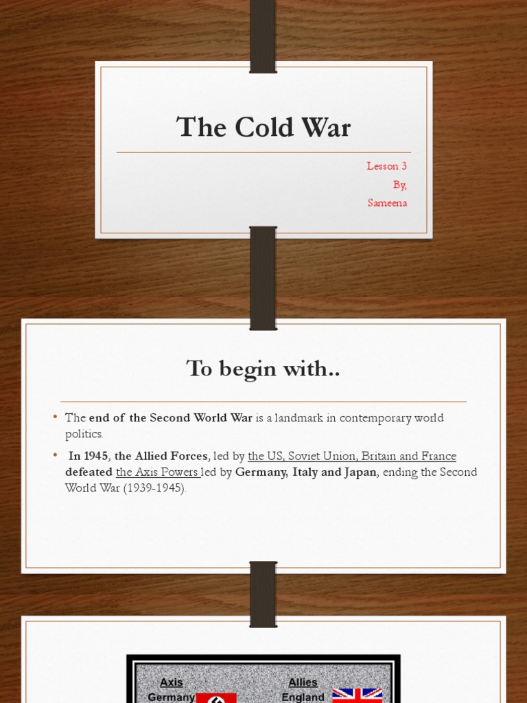 The Cold War: Lesson 3 By, Sameena | PDF