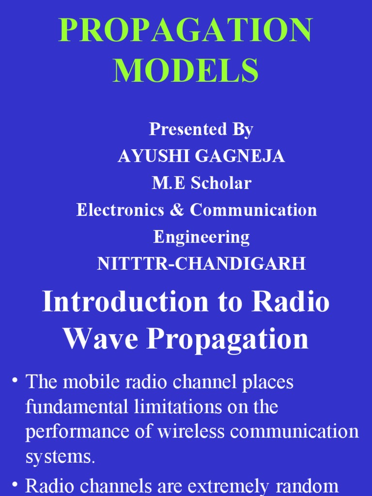 Propagation Models: Presented by Ayushi Gagneja M.E Scholar Electronics ...