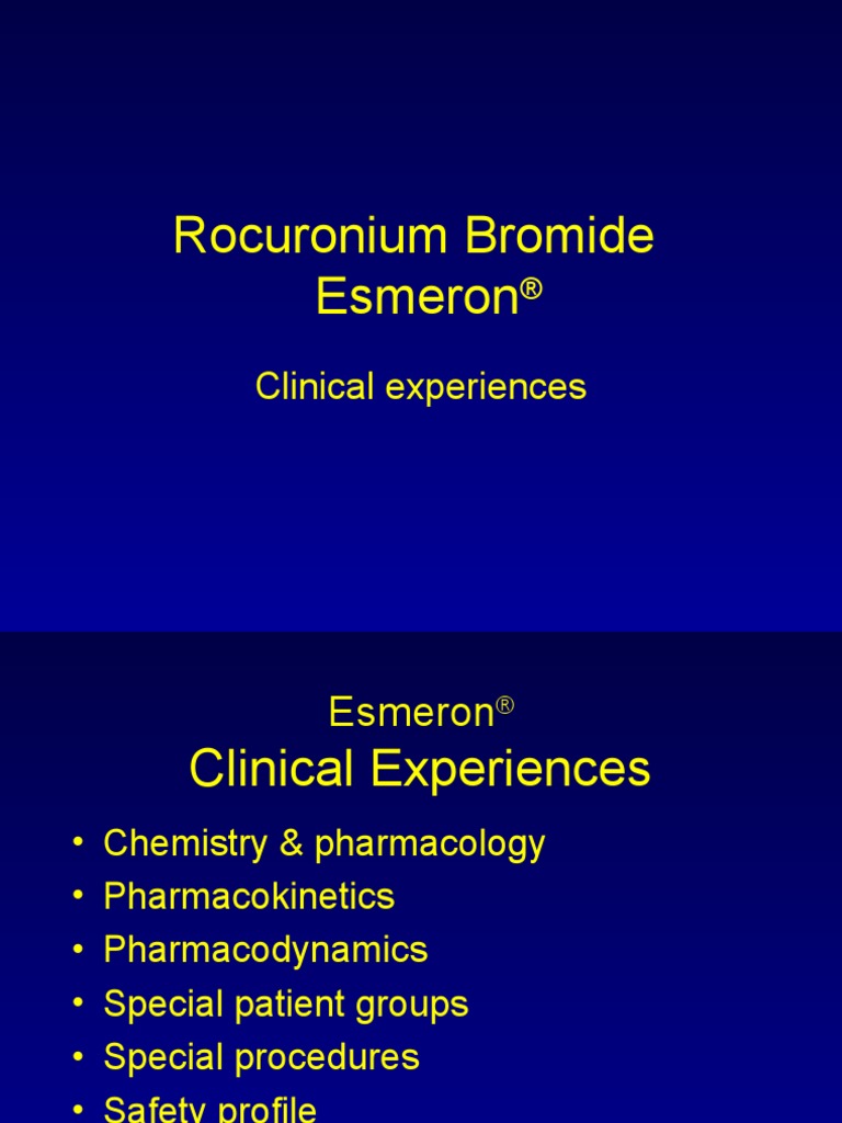 Esmeron and Clinical Experience | PDF | Pharmacokinetics | Pharmacology