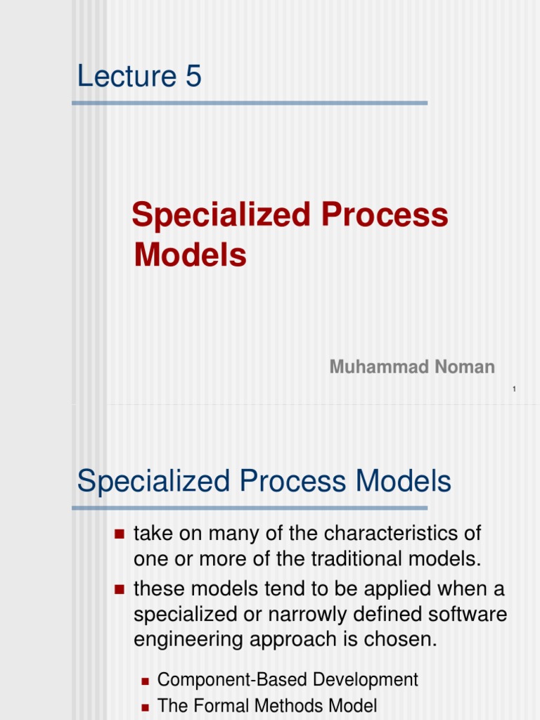 Specialized Process Models: Muhammad Noman | PDF | Component Based ...