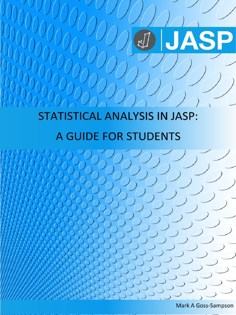 Statistical Analysis in JASP - A Students Guide v1.0 | PDF | Student's ...