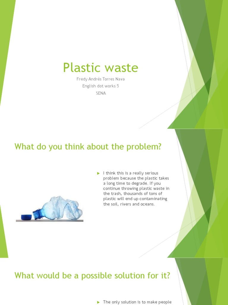 Plastic Waste: Fredy Andrés Torres Nava English Dot Works 5 Sena | PDF ...