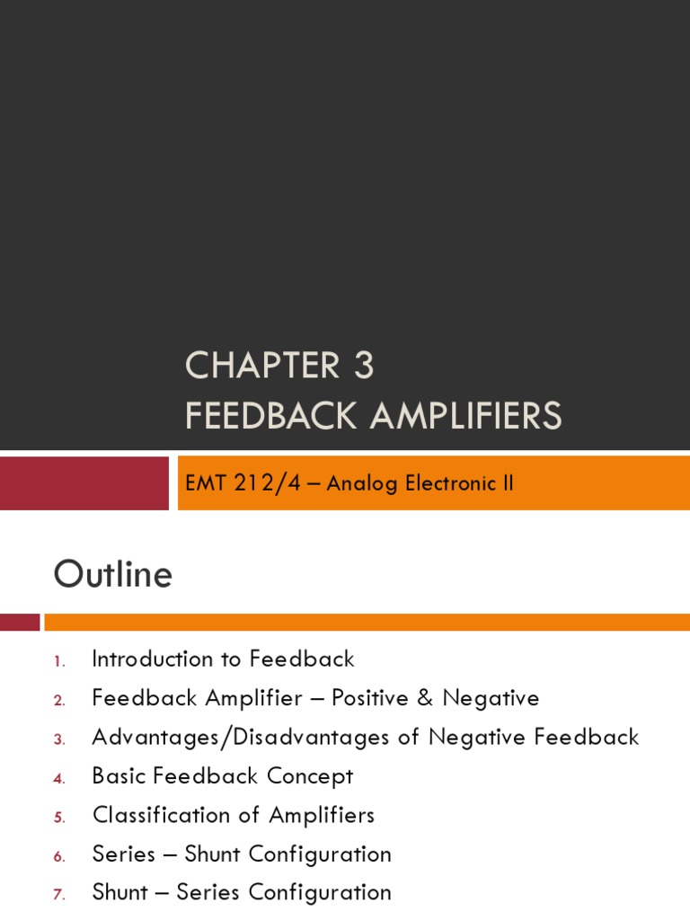 Feedback Amplifiers: EMT 212/4 - Analog Electronic II | PDF | Amplifier | Feedback