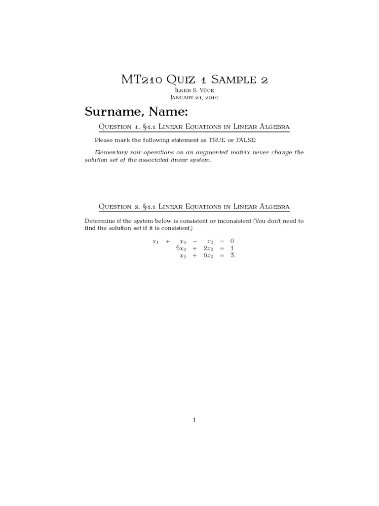 Mt210 Quiz 1 Sample 2 Surname, Name:: Question 1. 1.1 Linear Equations ...