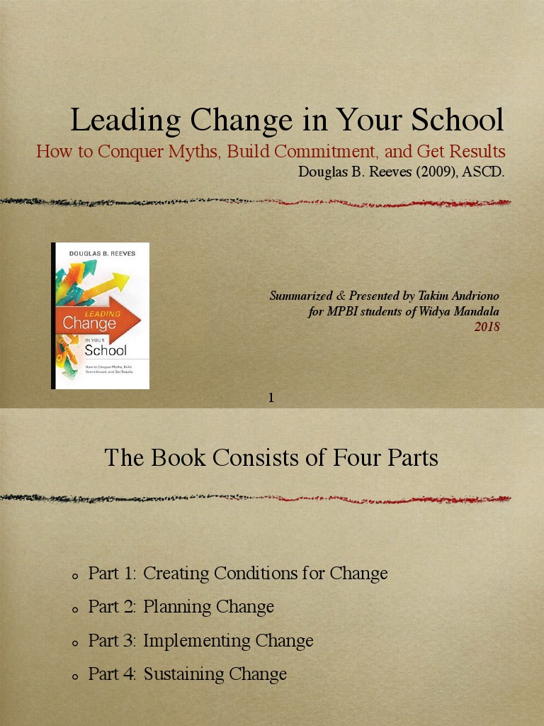 Leading Change in Your School: How To Conquer Myths, Build Commitment ...