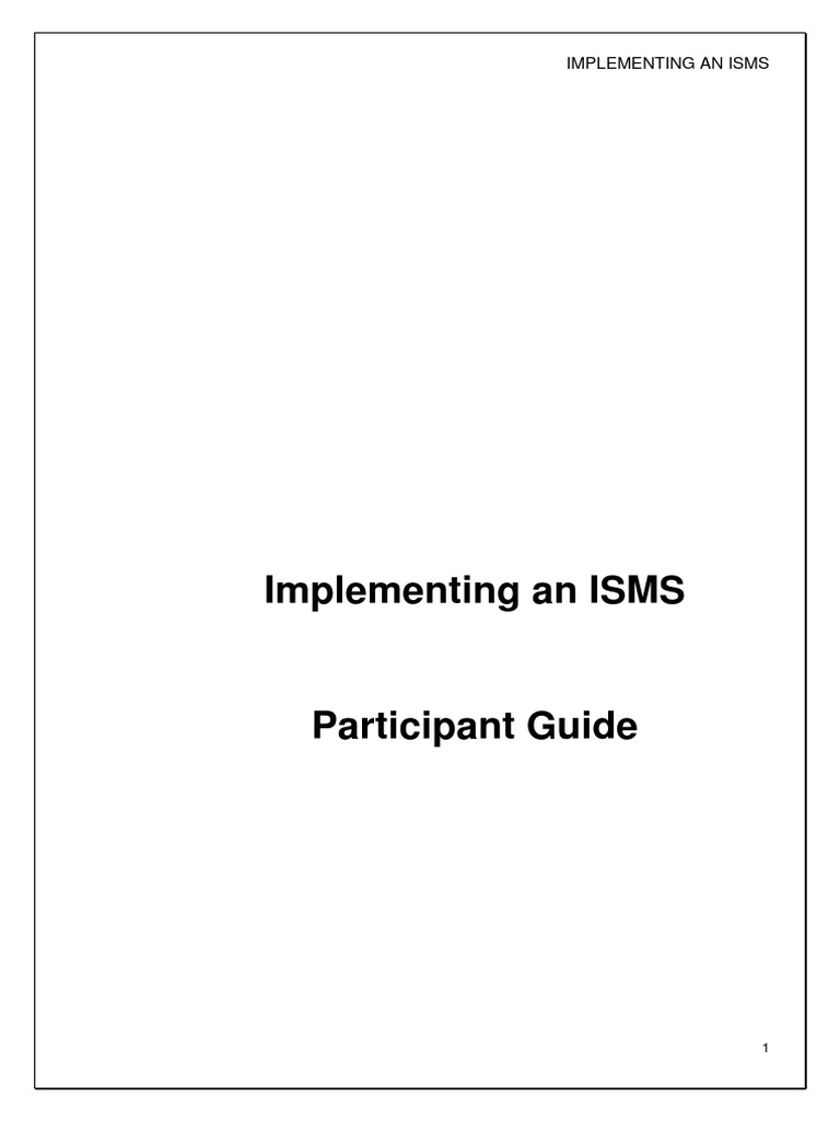 Implementing An ISMS Participant Guide V1.1 | PDF | Information ...