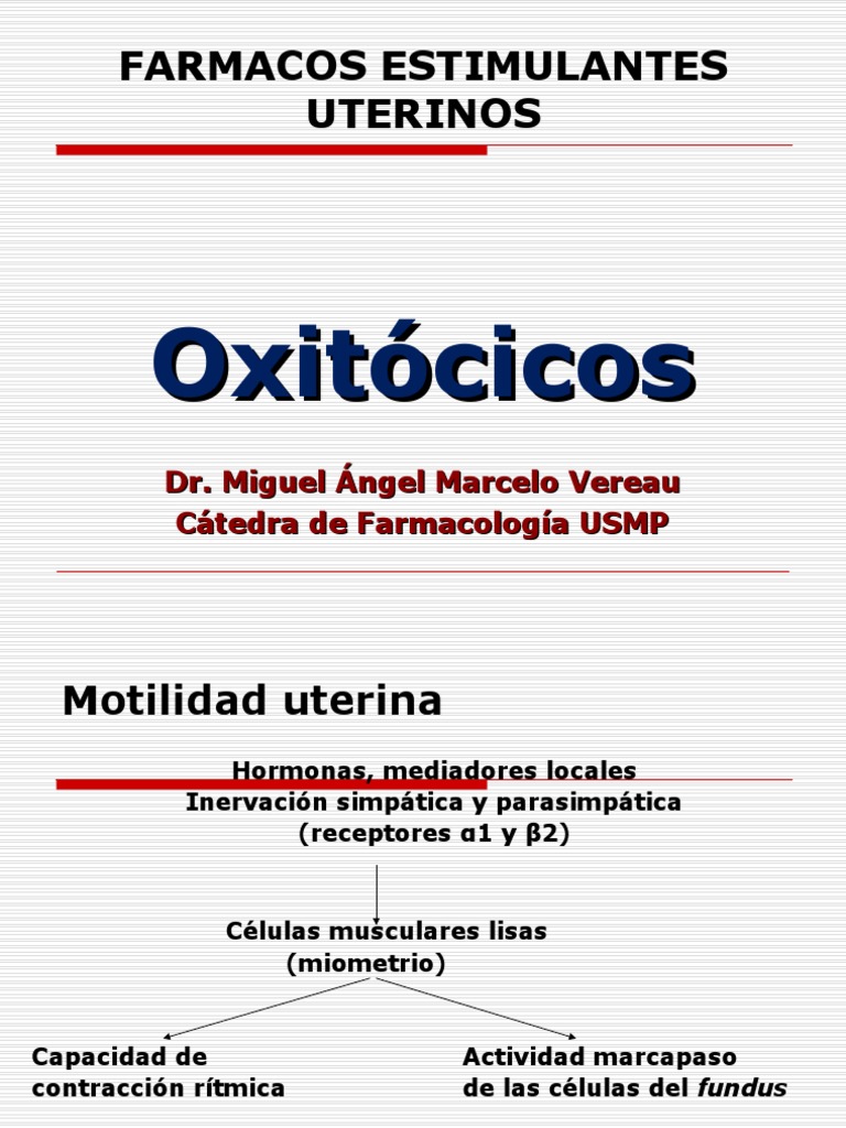 Vdocuments - MX Sesion 14 Oxitocicos y Tocoliticos 1pdf | PDF | El ...
