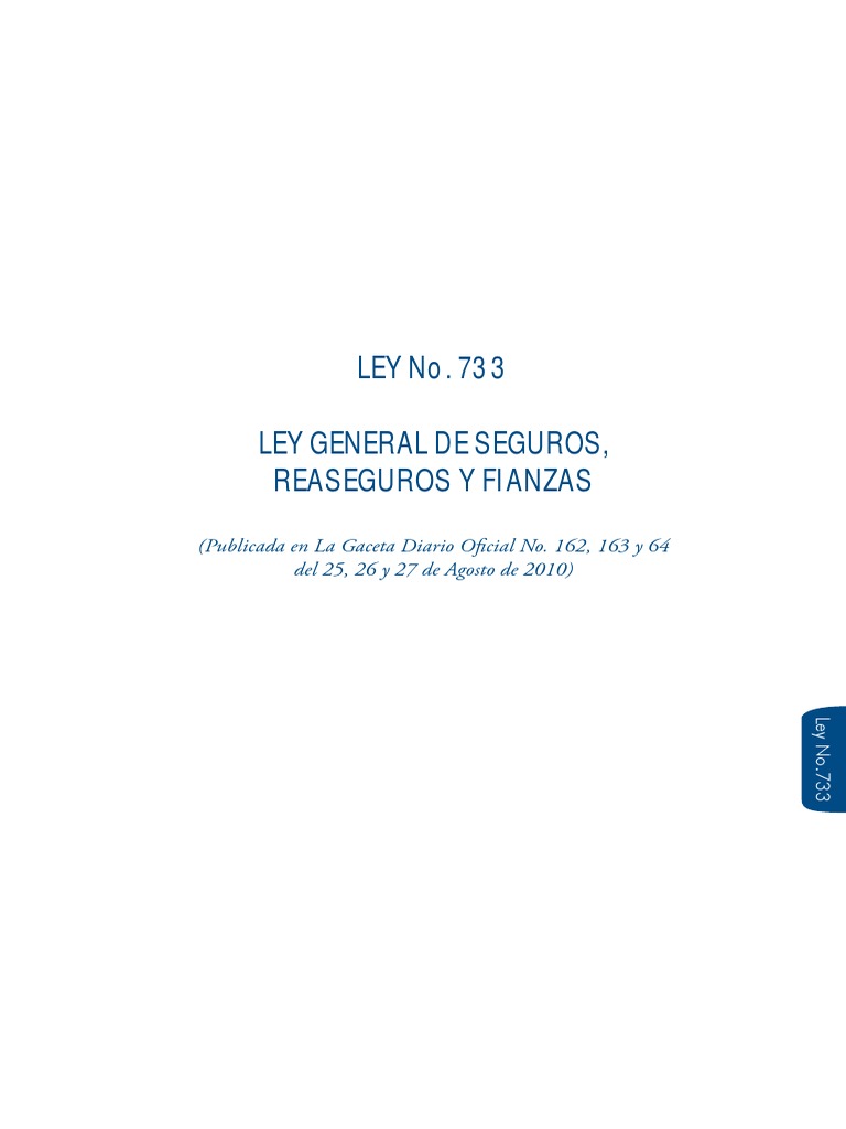 Ley 733 General Seguros Reaseguros y Fianzas | PDF | Póliza de seguros | Reaseguro